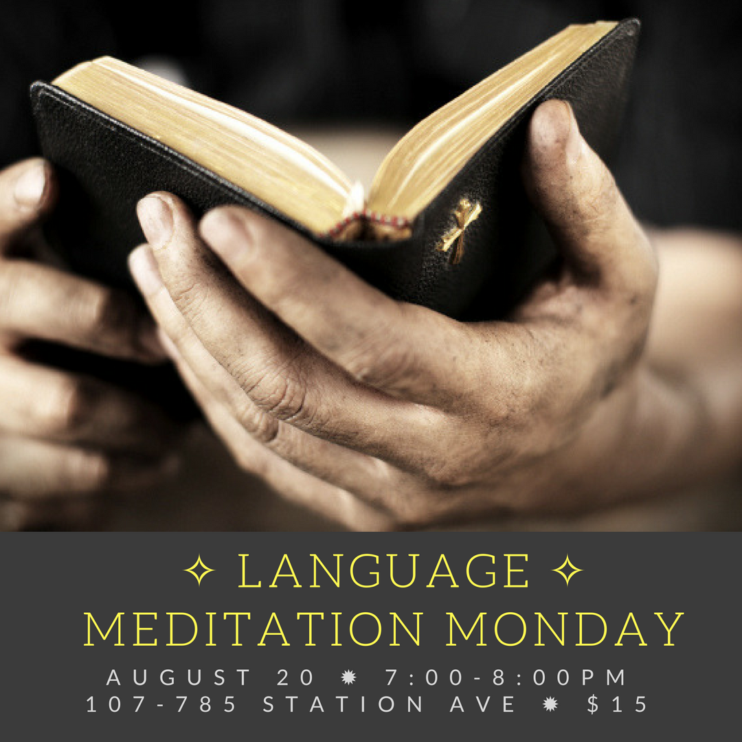 Meditation Monday – Language – Brenna Reiki Master